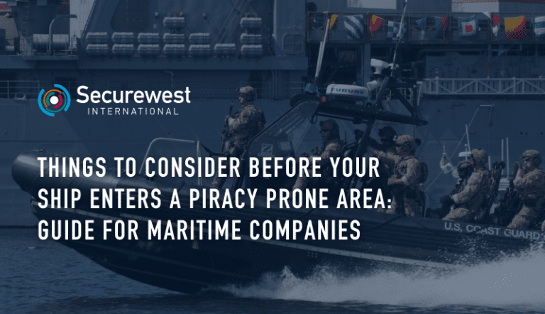 Things To Consider Before Your Ship Enters A Piracy Prone Area: Guide ...